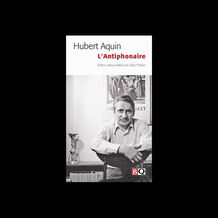 Le billet de la rédac chef | Hubert Aquin - Lettres québécoises